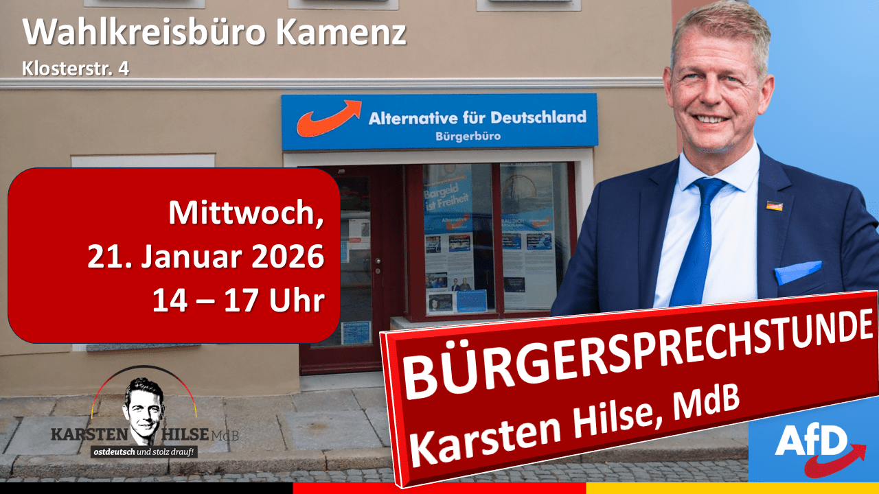 Bürgersprechstunde mit Karsten Hilse, MdB in Kamenz - AfD Sachsen